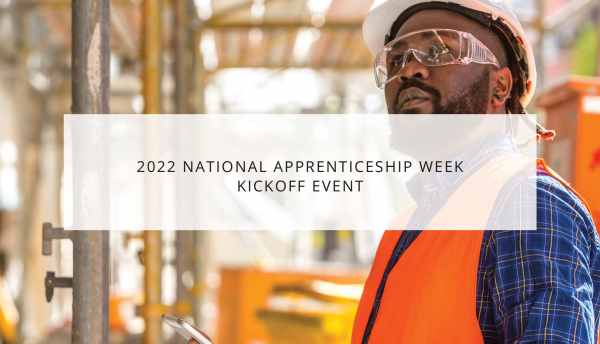 2022 National Apprenticeship Week Open House | WRTP | BIG STEP